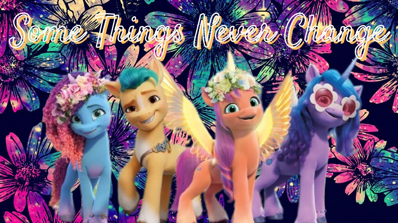 Some Things Never Change Frozen 2 / MLP G5 - YouTube