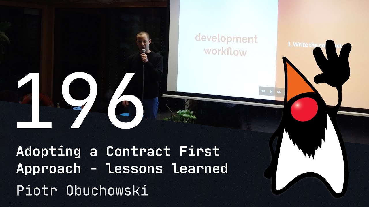 196. Adopting a Contract First Approach - lessons learned - Piotr Obuchowski - YouTube