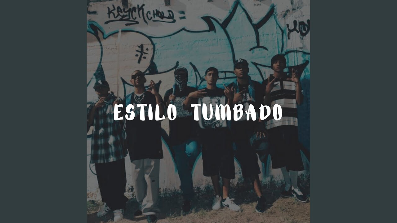 Estilo Tumbado - YouTube