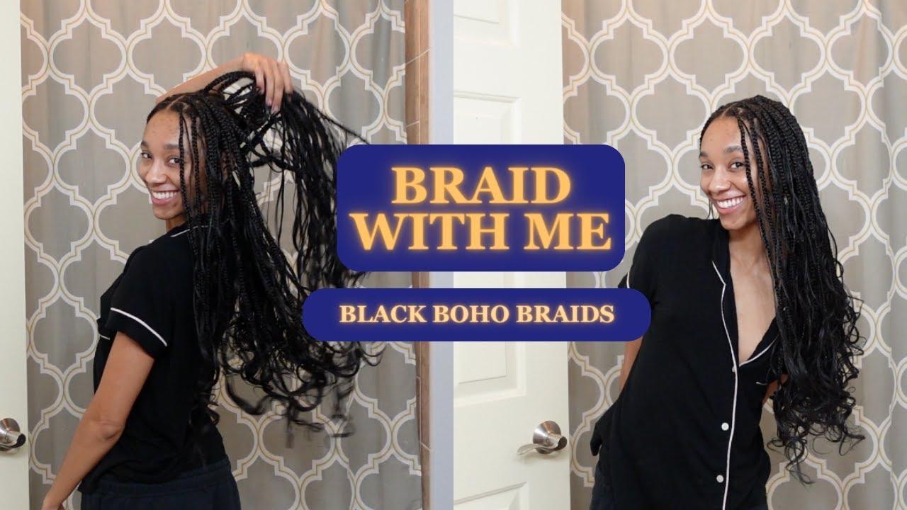 BRAID WITH ME | Black Boho Braids - YouTube