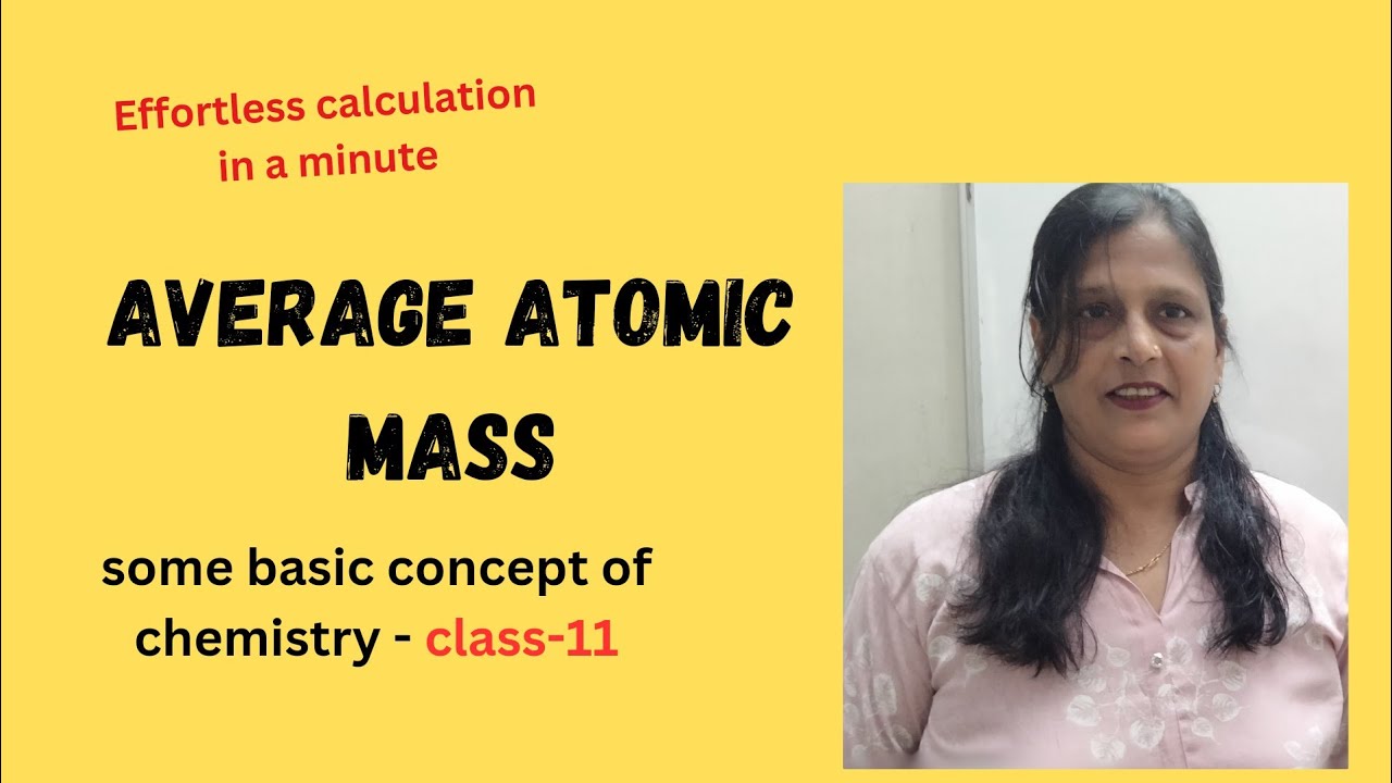 Average Atomic Mass and its Calculation Some Basic Concept of Chemistry ...