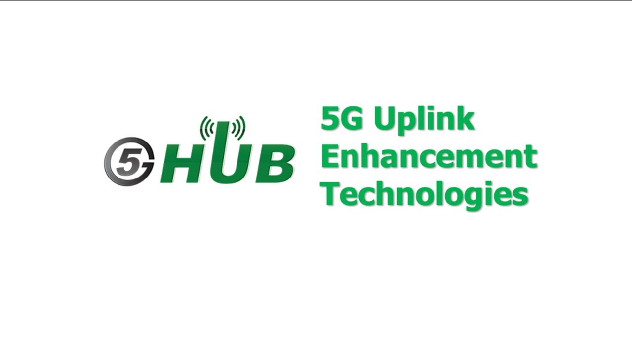 5G Uplink Enhancement Technologies - YouTube
