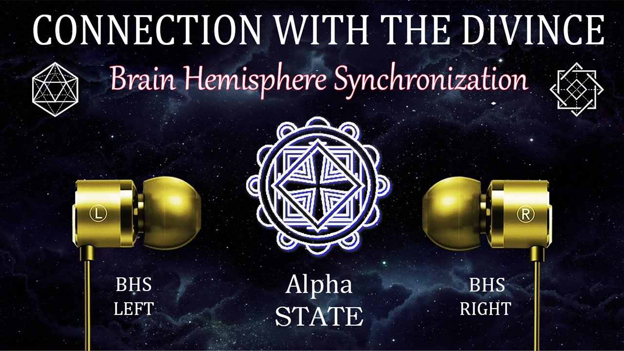 Connection With The Divine - 30 Minutes Brain Hemisphere ...