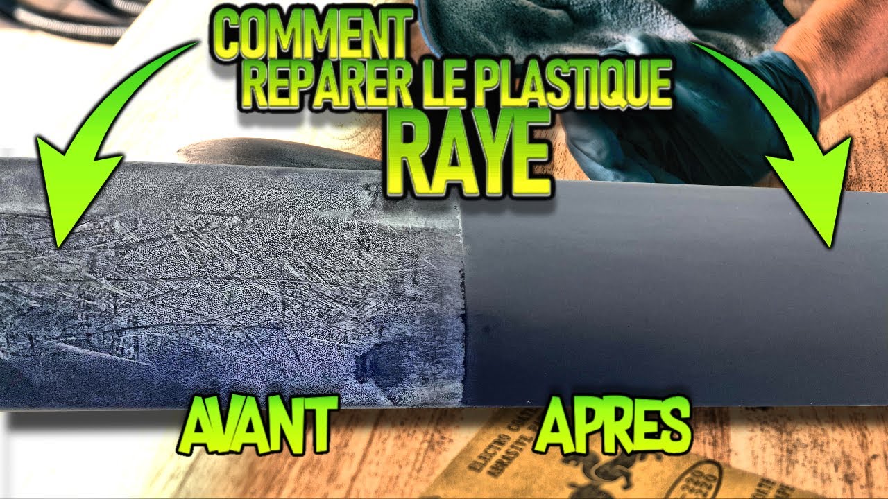COMMENT REPARER LES PLASTIQUES RAYES ( voiture moto ) - YouTube