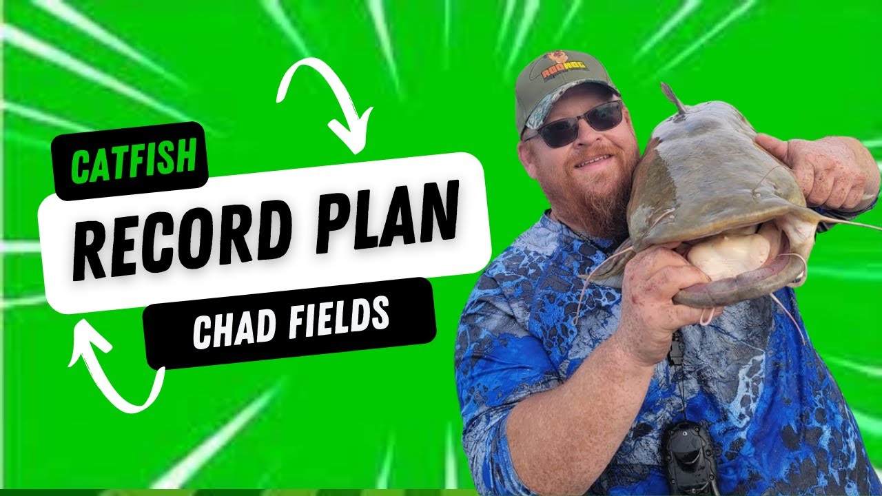 Fishing with Tha Chad Record Catfish Plan (Ep 7 of 10) - YouTube