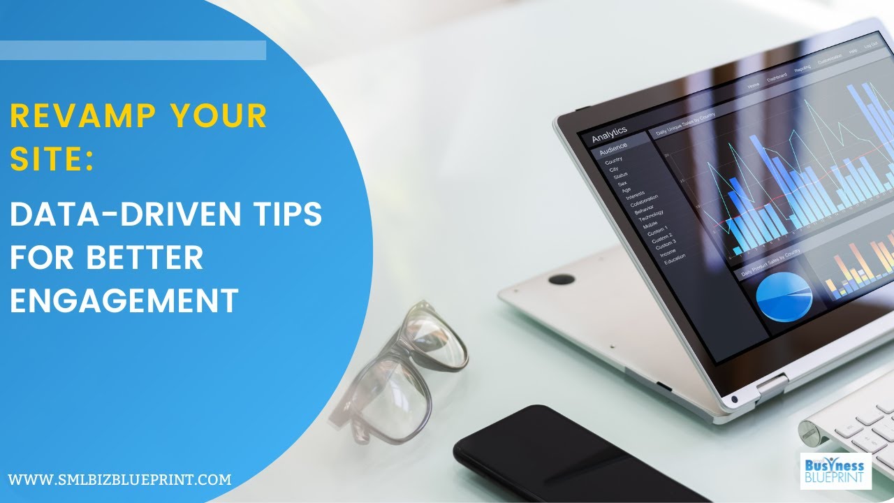 Revamp Your Site: Data-Driven Tips for Better Engagement - YouTube