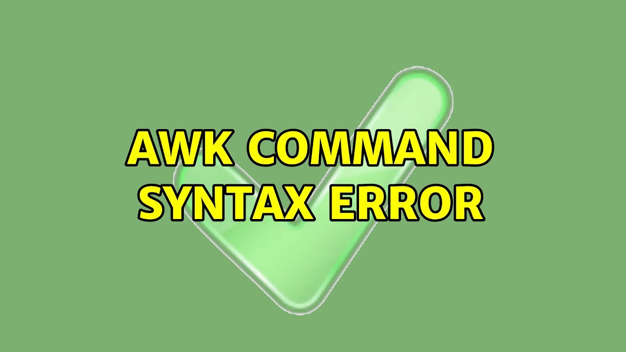 awk command syntax error - YouTube