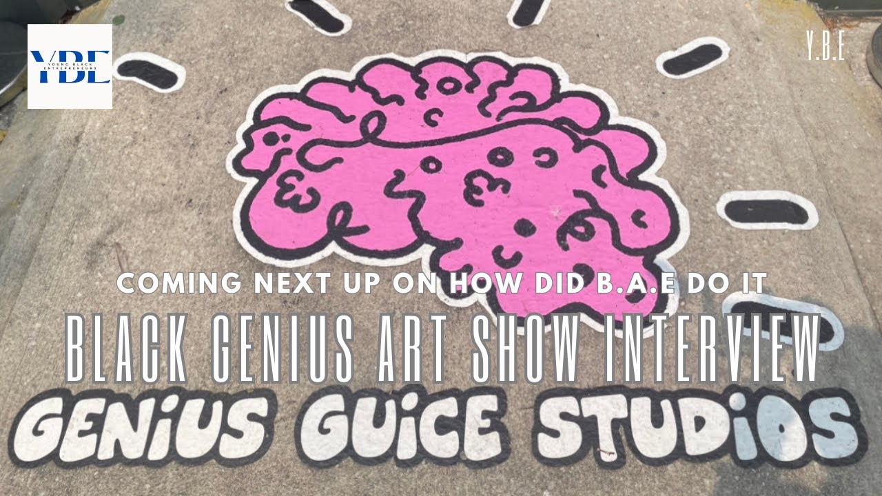 Interview w/ Brian Robinson, owner of Black Genius Art Show | “How Did ...