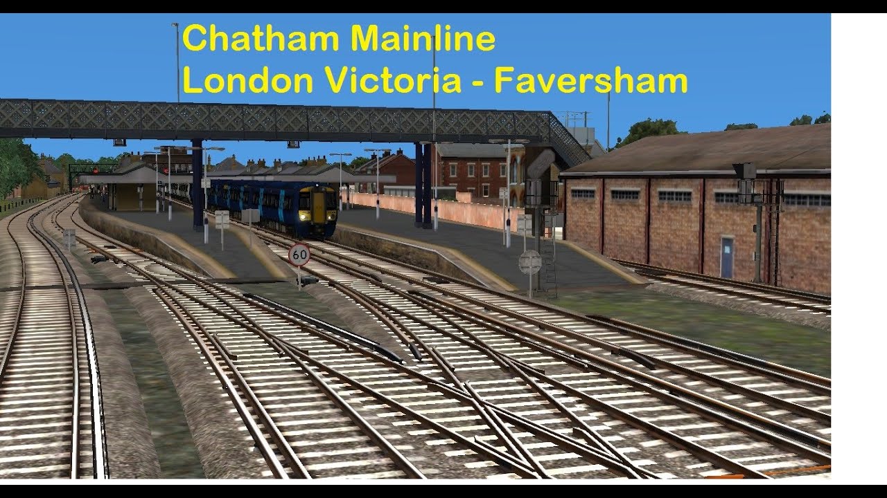 Train Simulator 2016: Chatham Mainline - Victoria to Faversham (Time ...