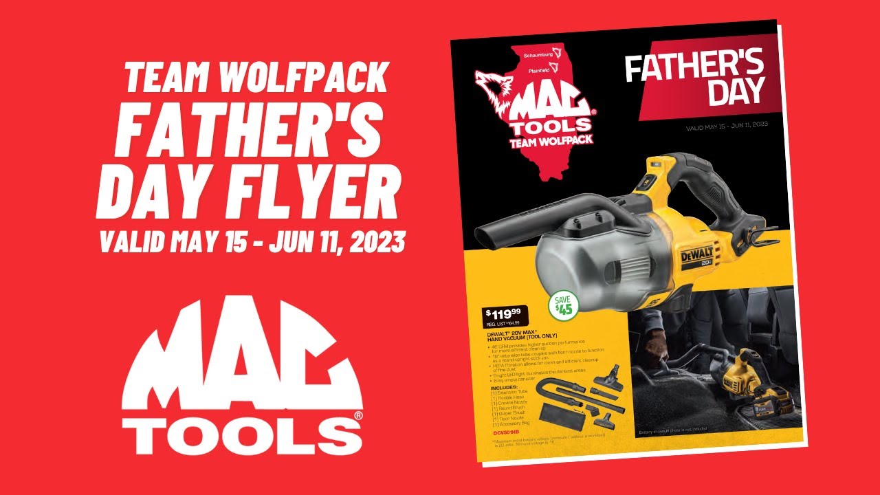 Mac Tools Father's Day Flyer | Team Wolfpack | Valid May 15 to June 11 ...