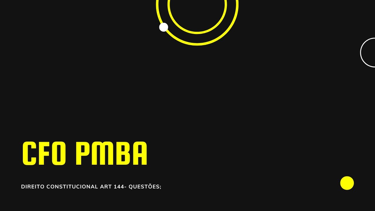 Direito constitucional- art.144 - CFO PMBA. - YouTube