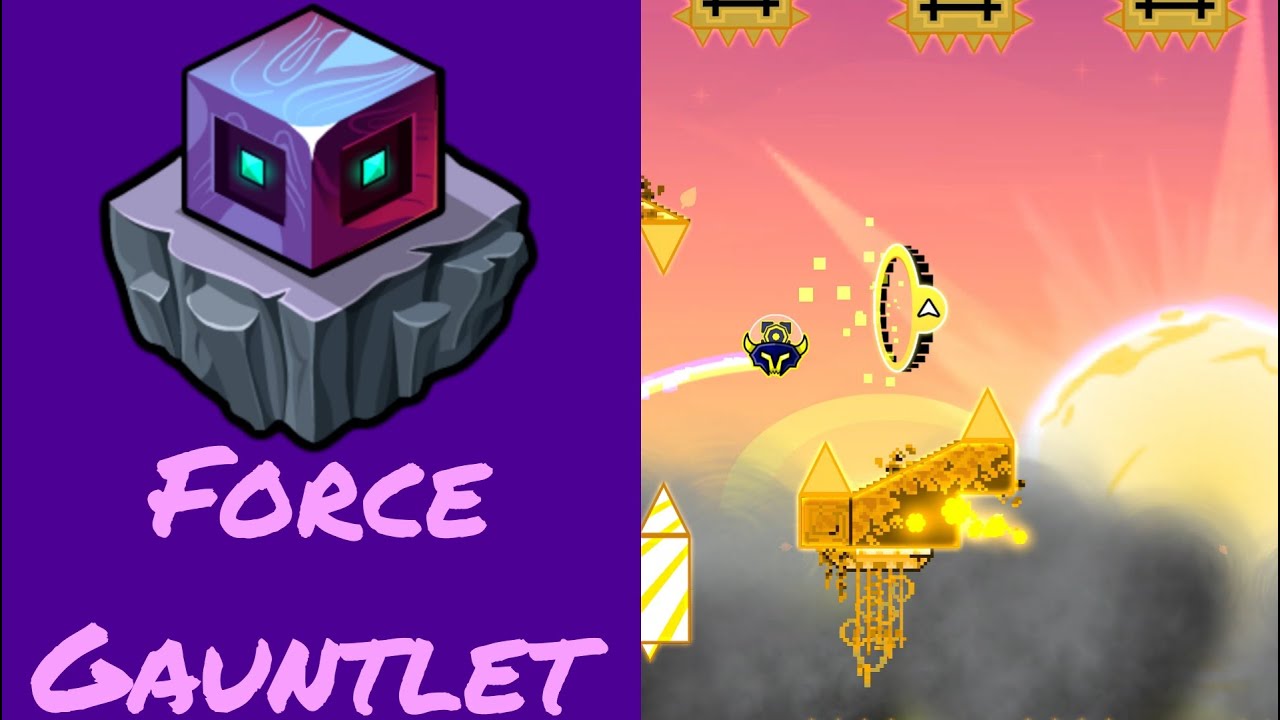 Force Gauntlet completed (all levels & all coins) | Geometry Dash 2.2 ...