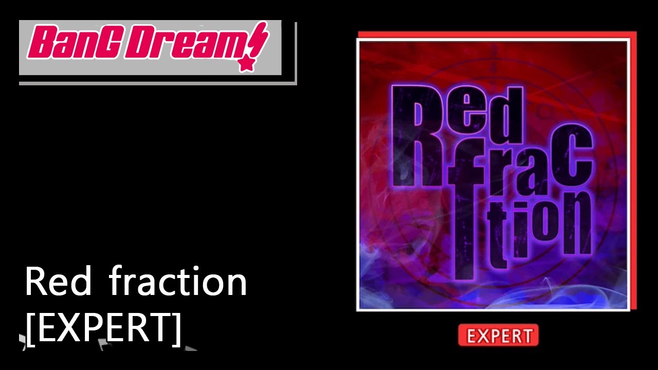 뱅드림] Red fraction (EXPERT) - YouTube