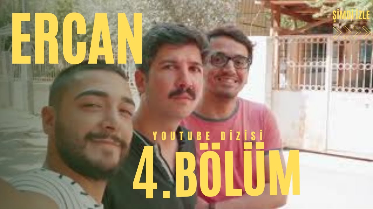 Ercan 4.Bölüm - YouTube