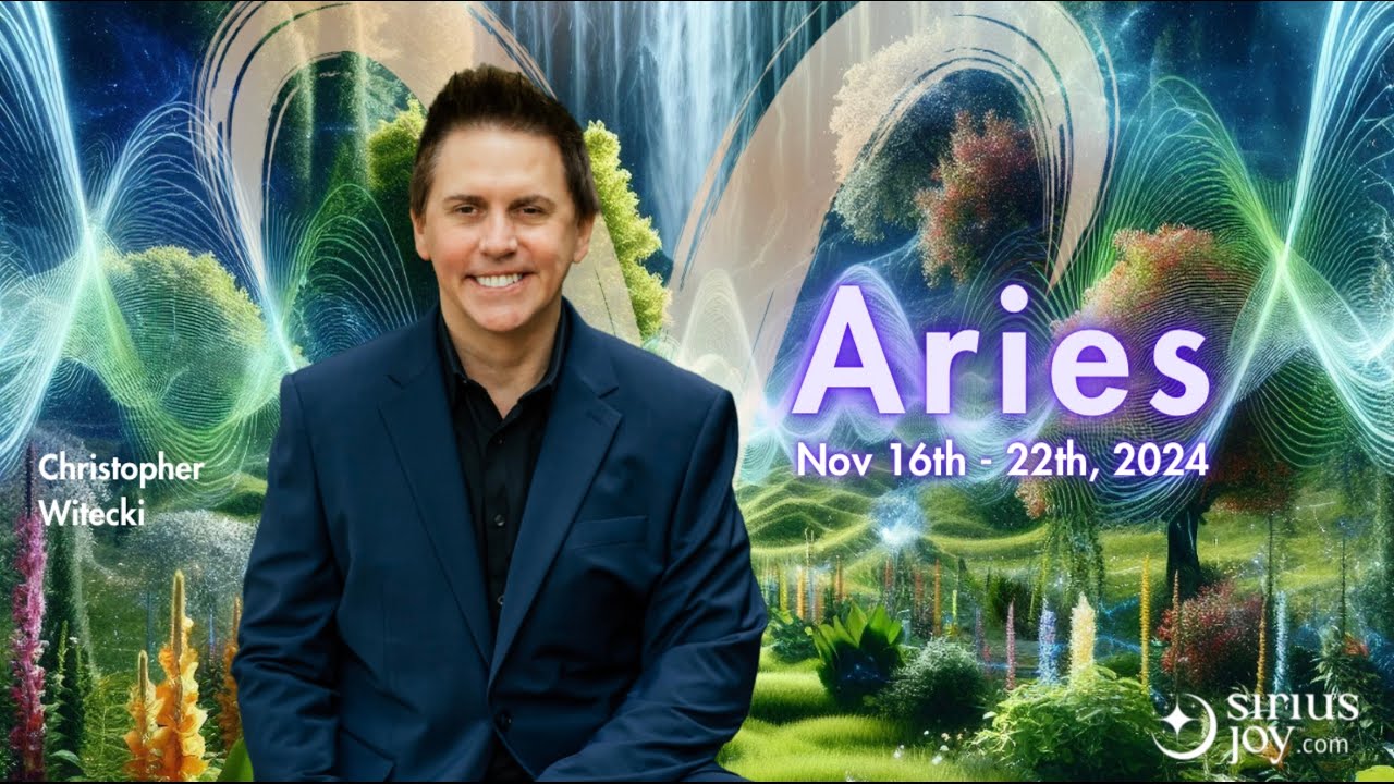 Aries Soul Horoscope: November 16th - November 22nd : SiriusJoy.com ...