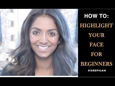 How to Highlight Your Face - YouTube
