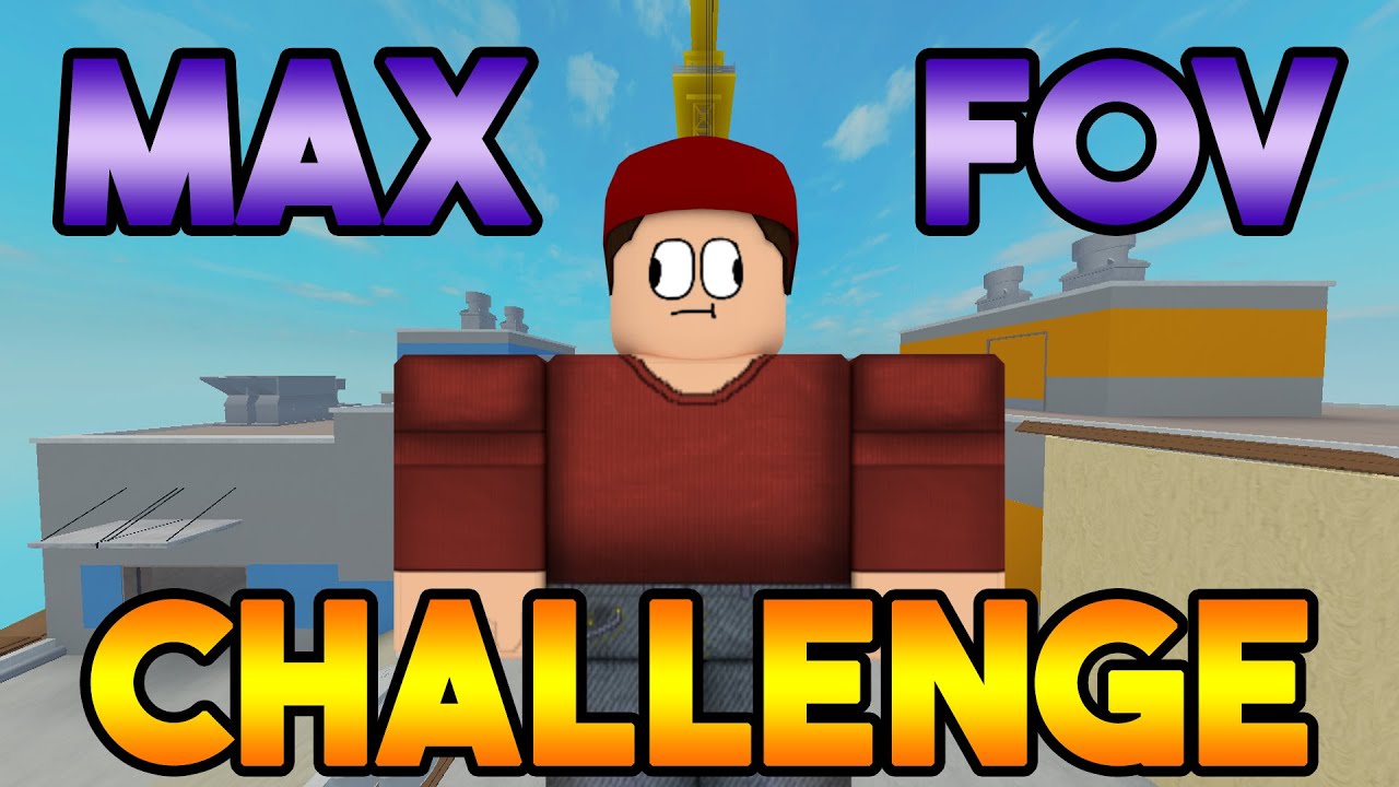 Max FOV in ROBLOX Arsenal (Challenge) - YouTube
