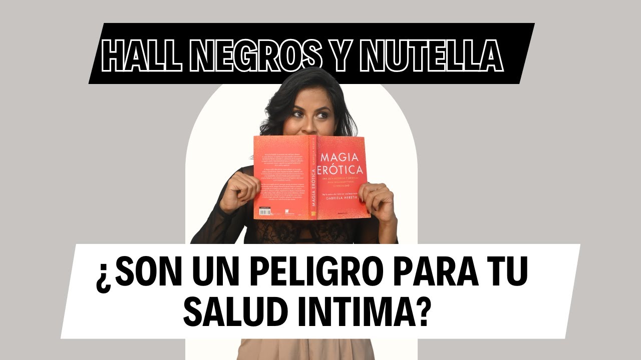 🚩ALERTA🚩 Si usas halls negros o nutella en la intimidad... tu salud ...