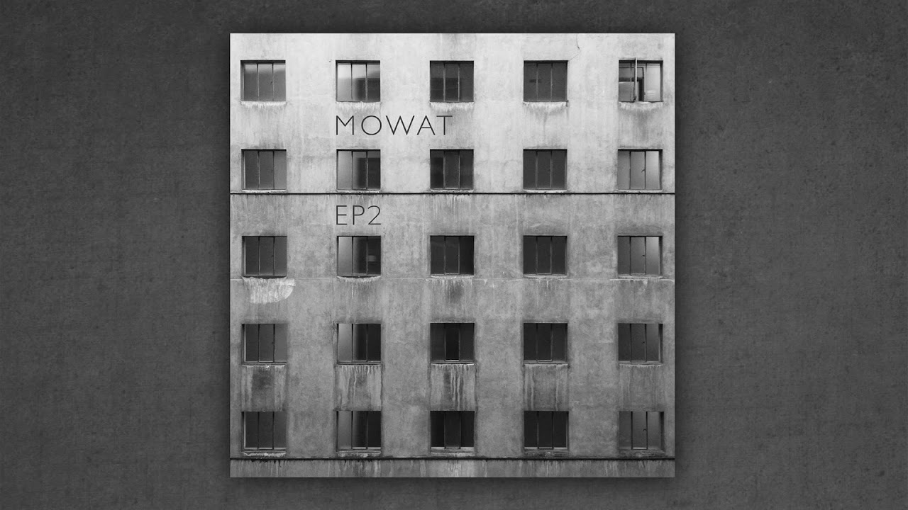 MOWAT - EP2 (disco completo - full album) - YouTube