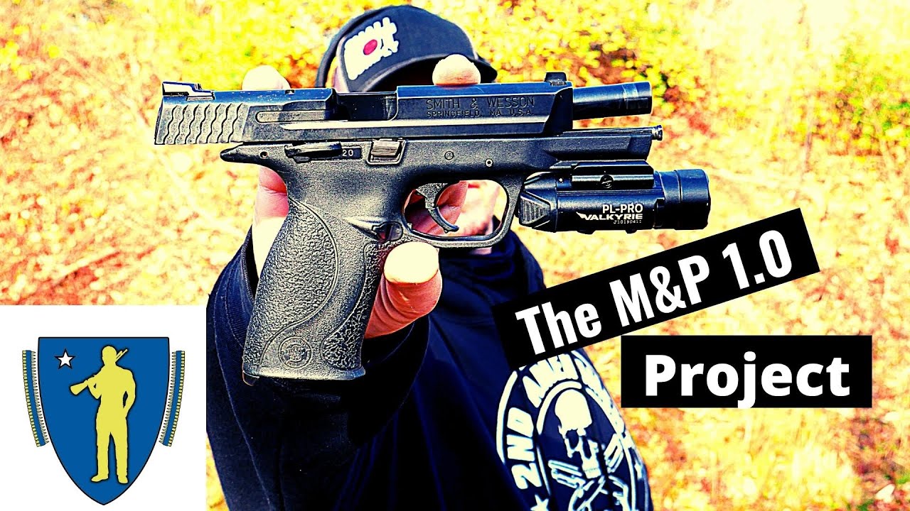 The M&P 1.0 Project - YouTube