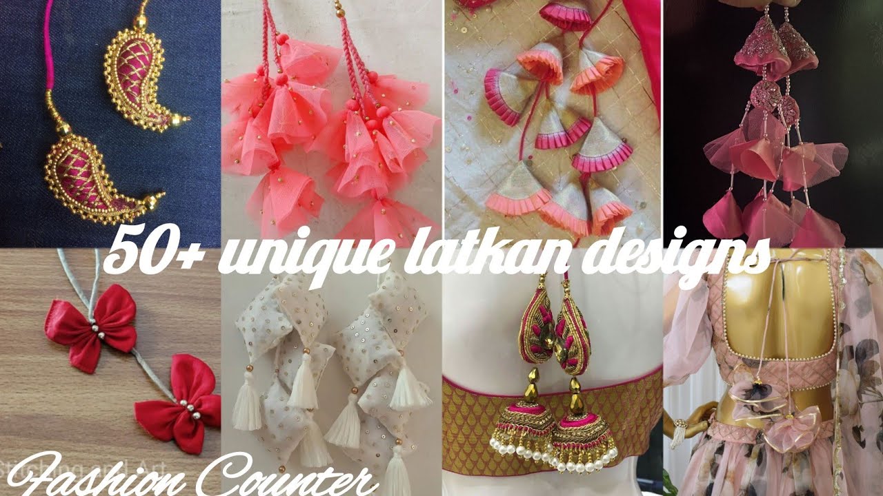Tranding latkan designs | Beautiful latkan ideas | Fashion Counter ...