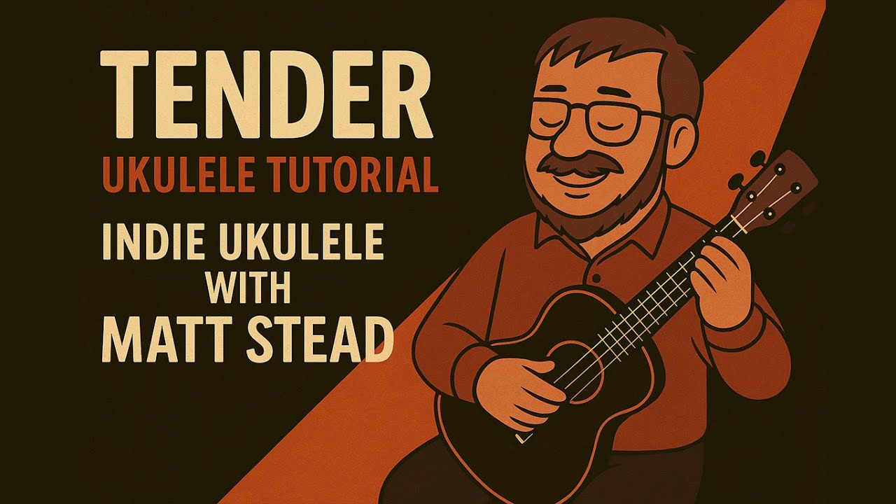 Tender – Blur Ukulele Tutorial (Indie Ukulele with Matt Stead) - YouTube