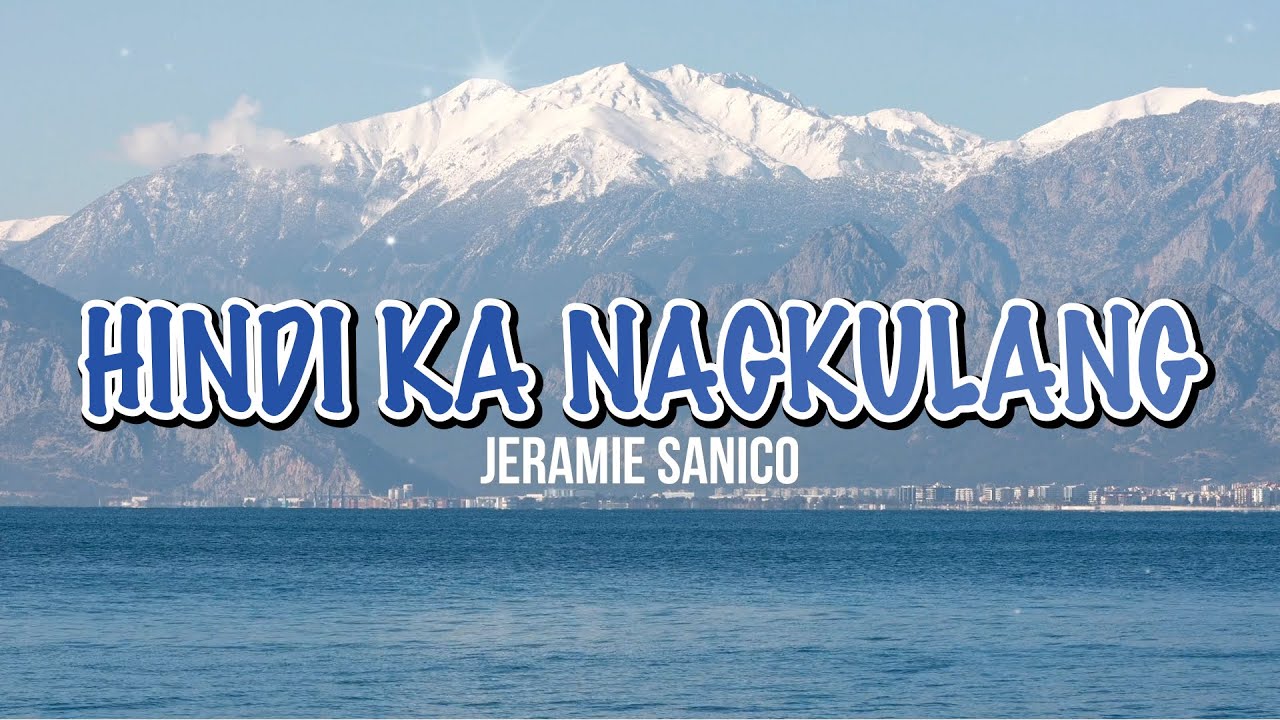HINDI KA NAGKULANG | Lyrics | Filipino Christian Songs - YouTube