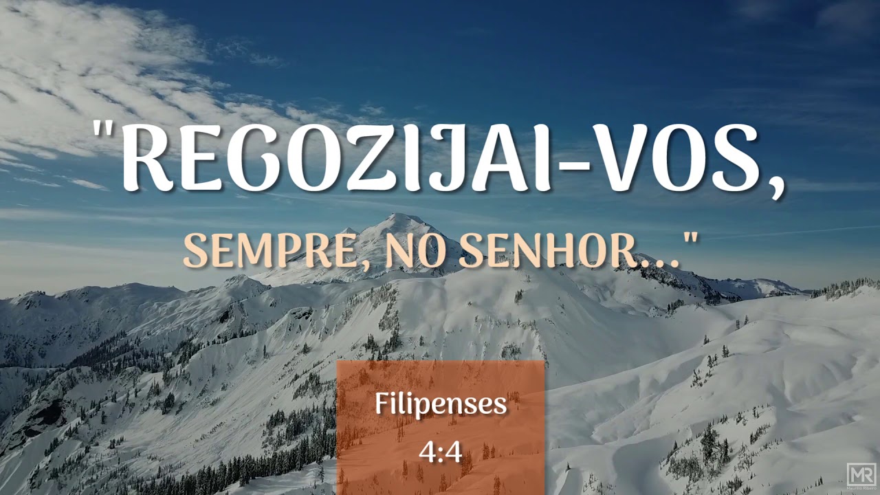 Versículos - Filipenses 4:4 - Regozijai-vos! - YouTube