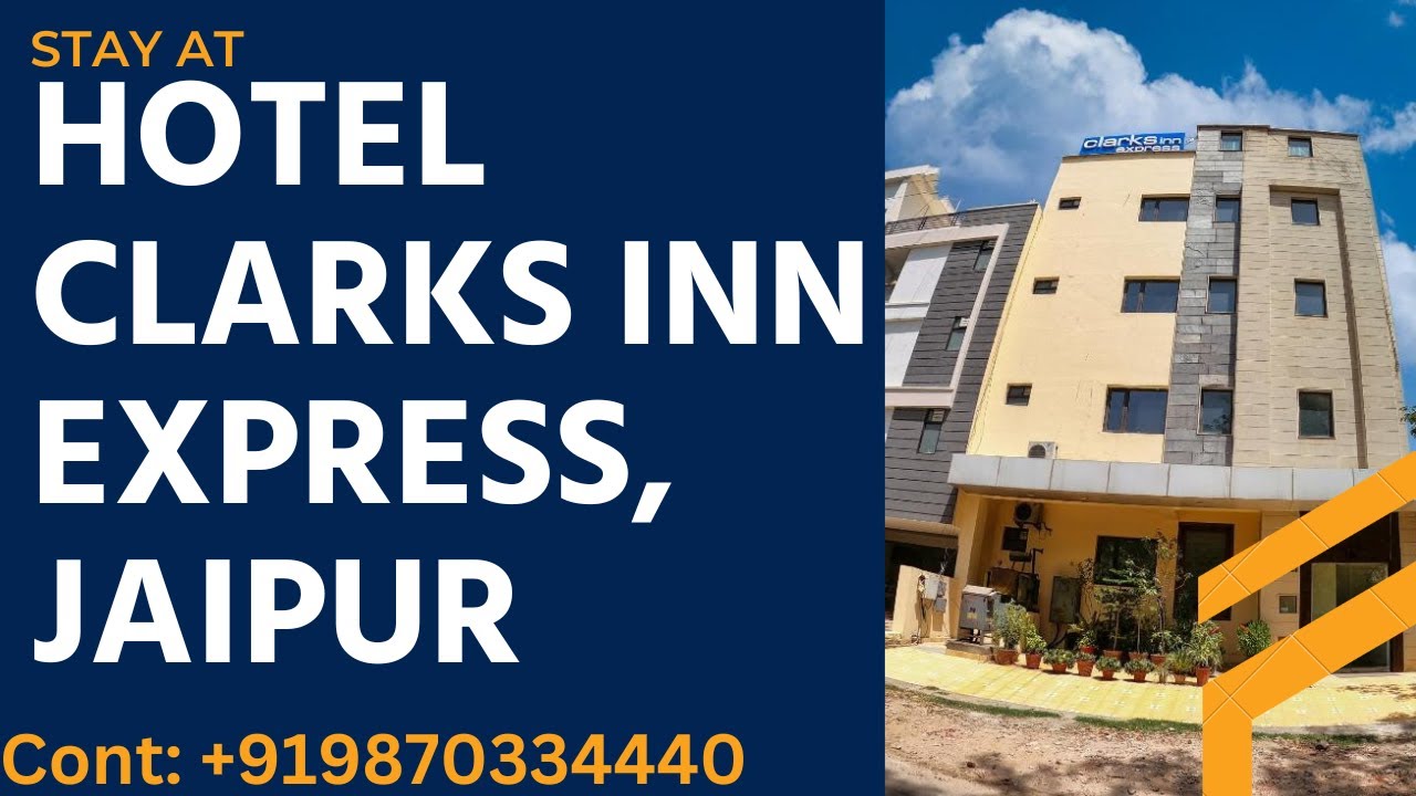 Clarks Inn Express, Jaipur | ક્લાર્ક્સ ઇન એક્સપ્રેસ, જયપુર | क्लार्क्स ...