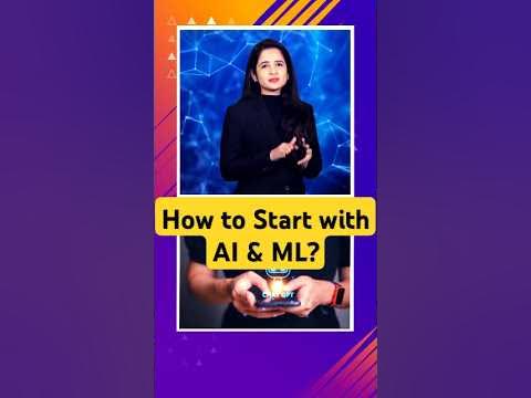 🚀 How to Start with AI & ML? | Beginner’s Guide to Artificial ...