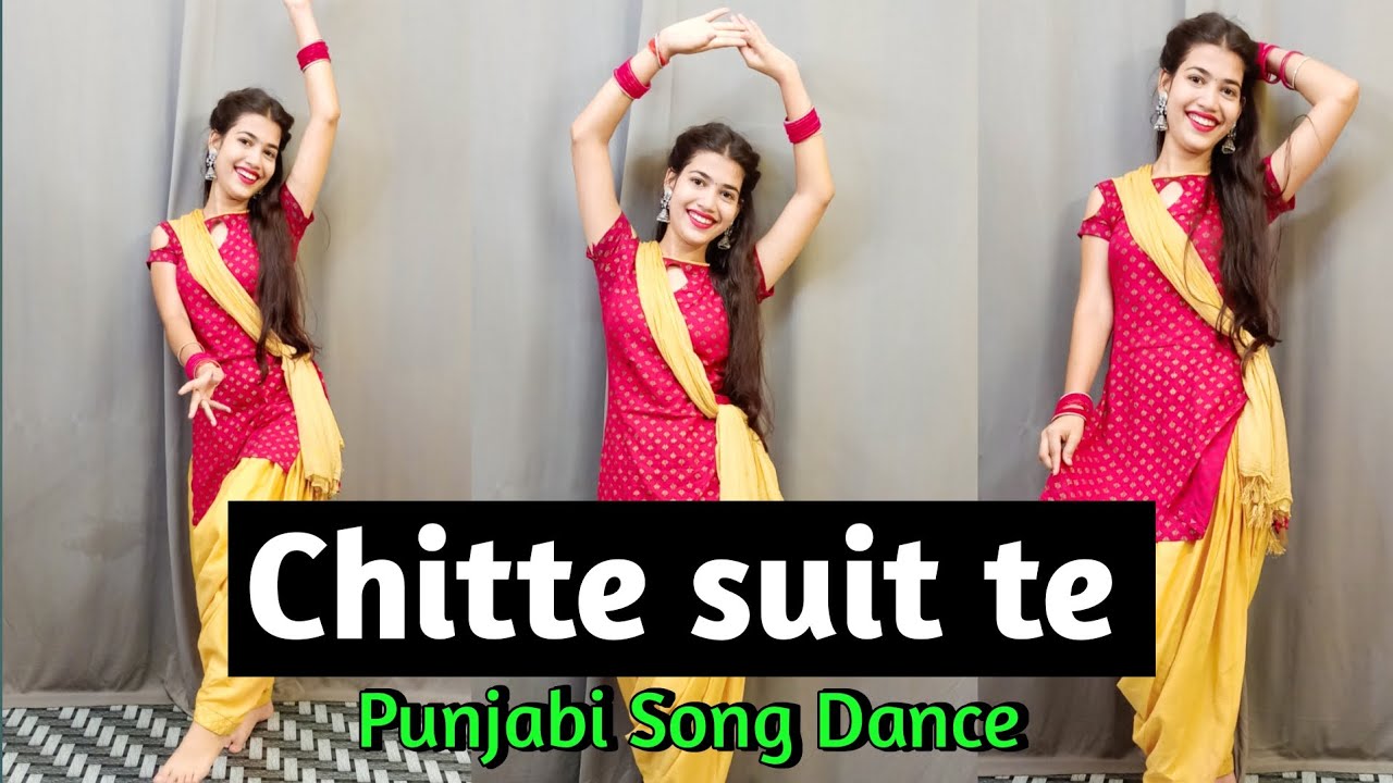Chitte Suit Te Daag Pe Gaye Punjabi song Dance video ;Geeta Gaildar ...