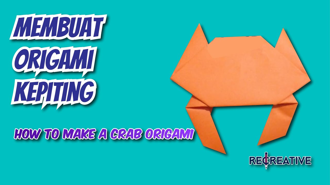 TUTORIAL CARA MEMBUAT ORIGAMI KEPITING YUYU / HOW TO MAKE CRAB ORIGAMI - YouTube