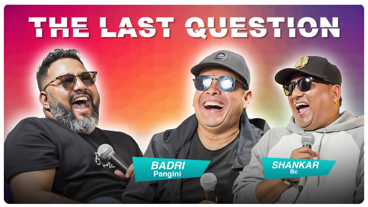 THE LAST QUESTION WITH BADRI PANGINI AND SHANKAR BC - YouTube