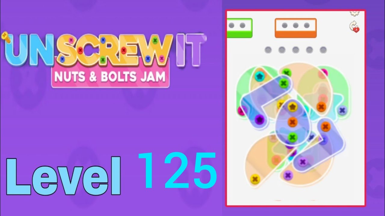 Unscrew it Level 125 - YouTube
