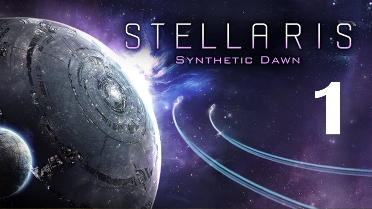Stellaris Synthetic Dawn - Death Bot Titans - 1 - YouTube