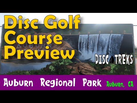 Auburn Regional Park Course Preview - Lets Play Disc Golf - YouTube