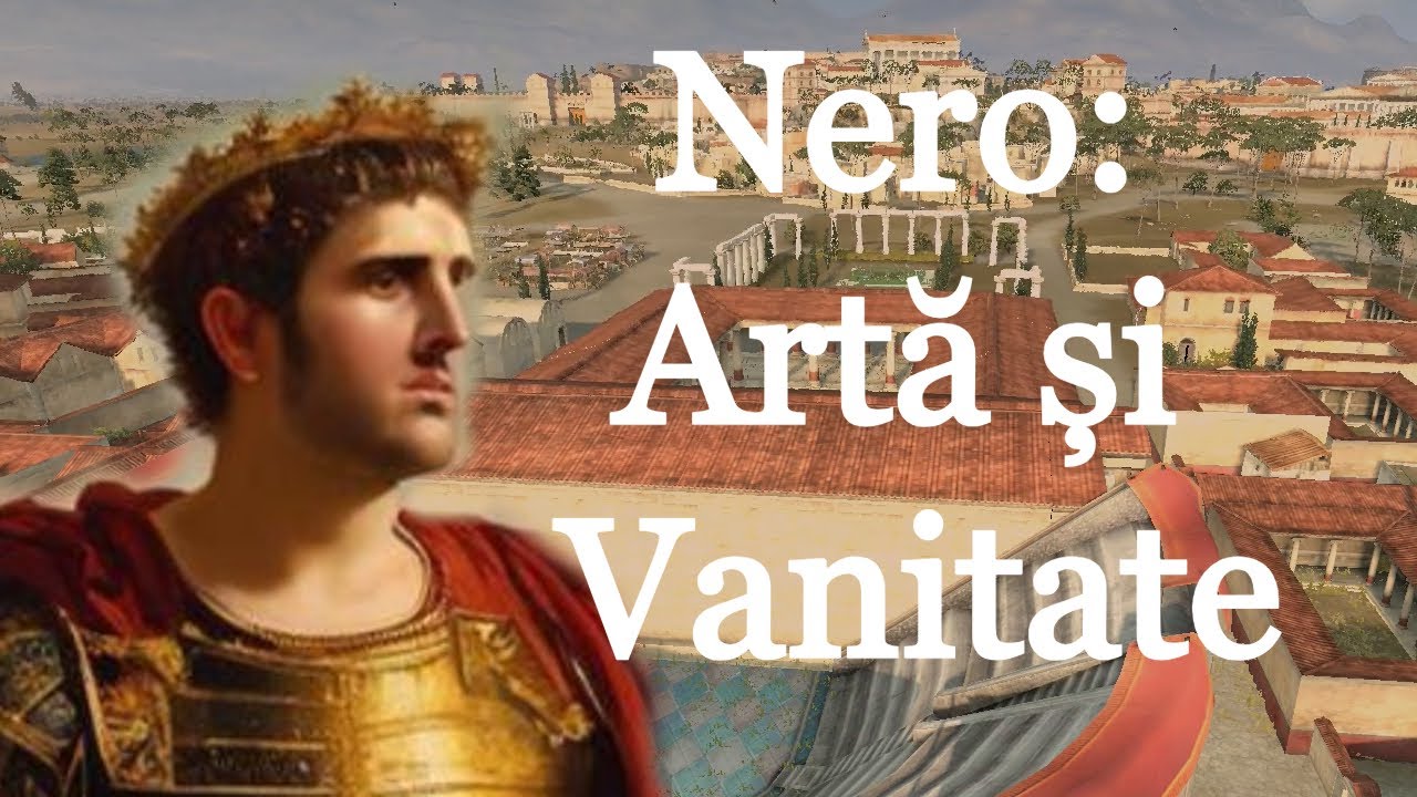 Nero: Artă și Vanitate (scurt documentar de Imperator Official) - YouTube
