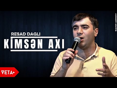 Resad Dagli - Kimsen Axı | 2025 Yeni (Remix Meyxana)