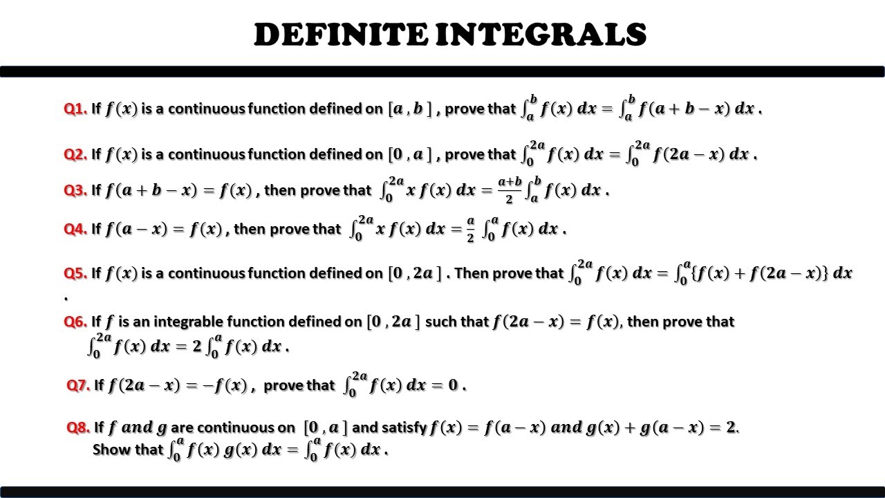 DEFINITE INTEGRALS IMPORTANT PROPERTIES AND PROBLEMS WITH PROOF - YouTube