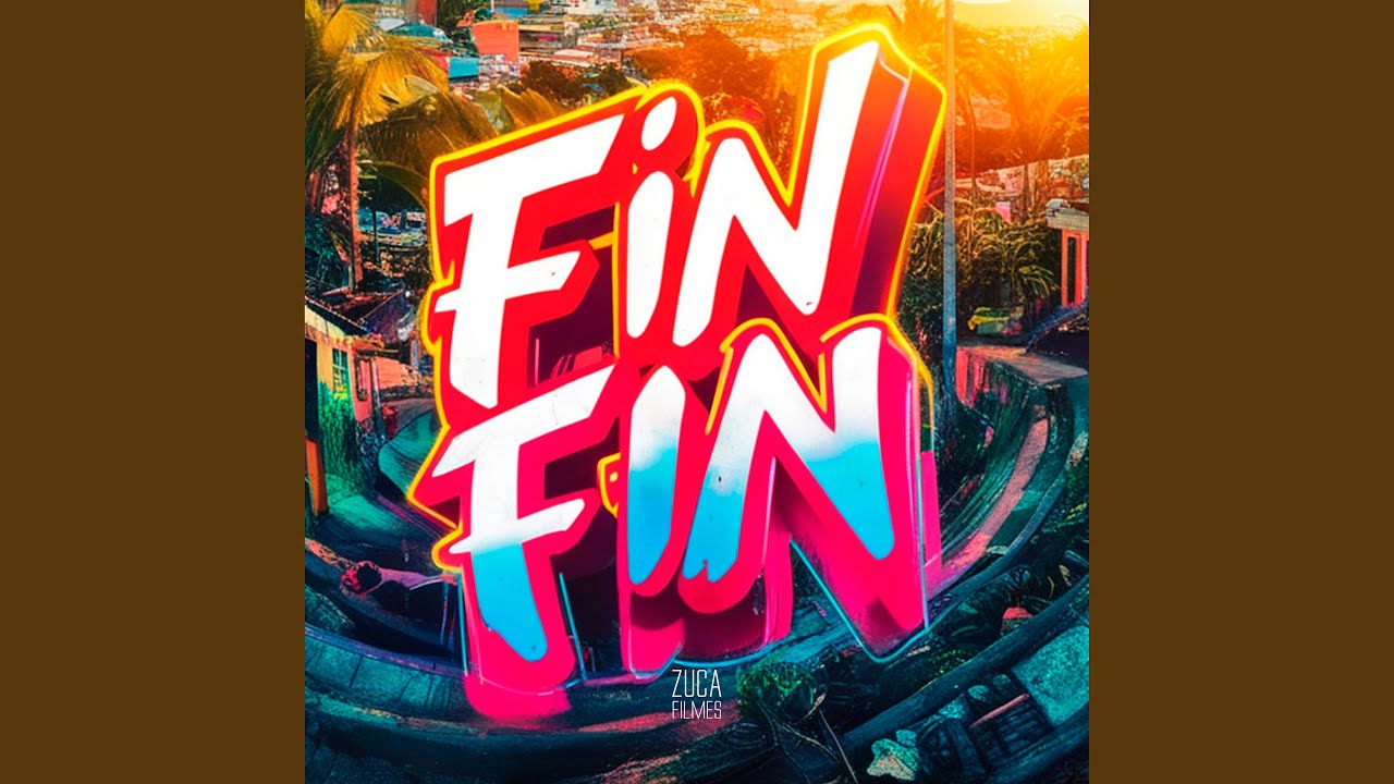Fin Fin (feat. Mc Magrinho) - YouTube