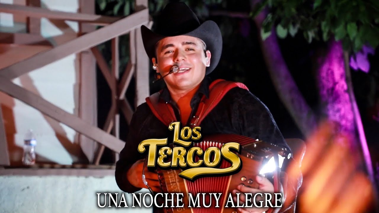 LOS TERCOS - UNA NOCHE MUY ALEGRE (en vivo) - YouTube