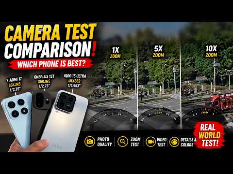 Xiaomi 17 vs OnePlus 15T vs iQOO 15 Ultra Camera Test | Zoom Comparison