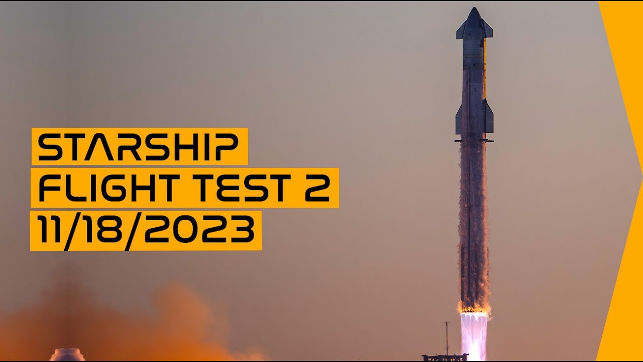 Starship-Super Heavy Flight Test 2 - YouTube