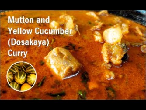 Mutton and Yellow Cucumber/Madras Cucumber (Dosakaya) Curry - YouTube