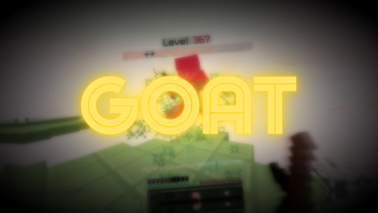 THE GOAT - YouTube