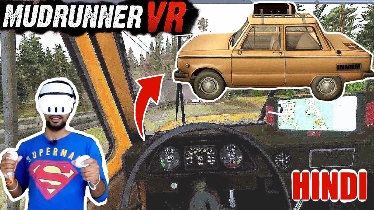 VR Off-Road Adventure! MudRunner VR Story Mode | hindi | Meta quest 3 ...