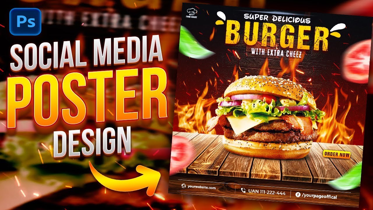 How To Create an Amazing Burger Poster Design In Photoshop |Poster ...