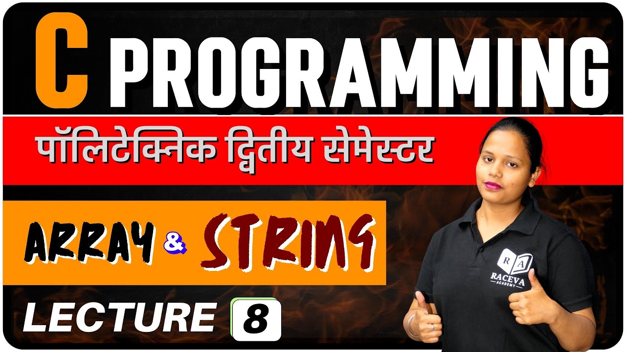 Concept Of Programming Using C Chapter 5 Part 8 Array And String
