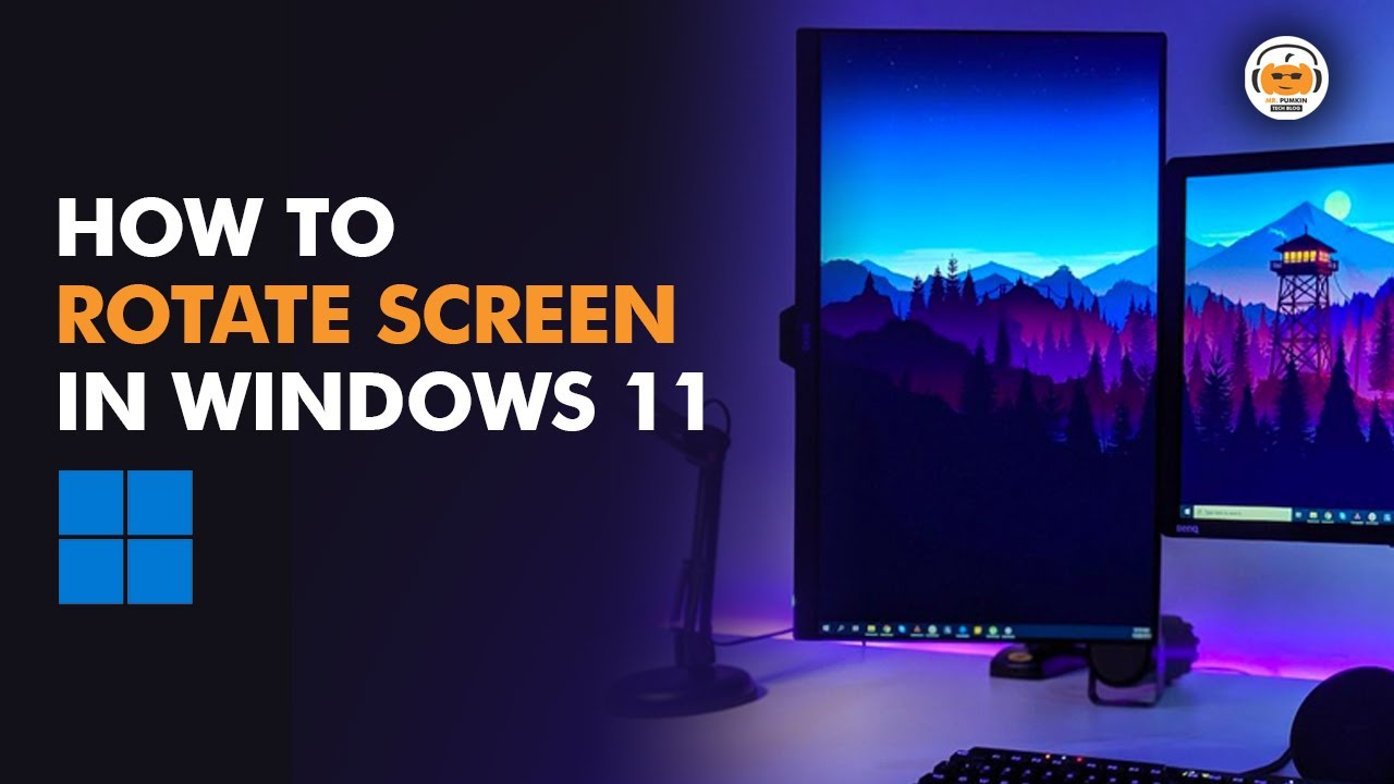 How to Rotate Screen in Windows 11 - YouTube