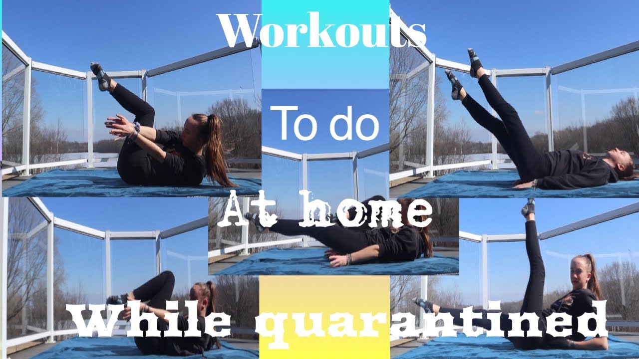 Workouts to do while quarantined - YouTube